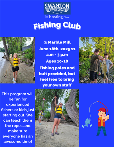 Swanton Recreation: Youth Fishing Club